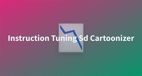 Instruction Tuning Sd Cartoonizer A Hugging Face Space By CapgShri