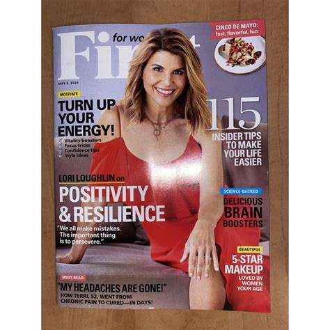 First For Women Magazine May 6 2024 Lori Loughlin Up Your Energy