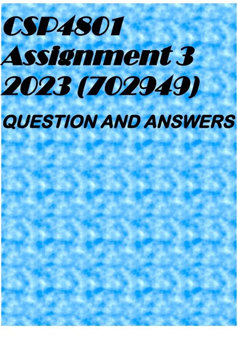 Csp4801 Assignment 3 2023 702949 Bed Curriculum Studies And