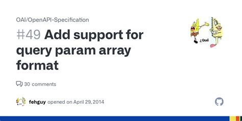 add support for query param array format · issue 49 · oai openapi
