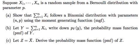 solved suppose x1 xn is a random sample from a bernoulli