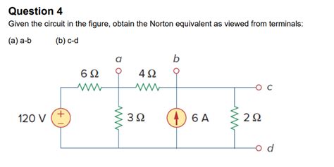 solved question 4 given the circuit in the figure obtain