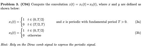 Solved Problem C Compute The Convolution Chegg