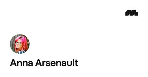 Anna Arsenault Aarsenault Mobbin