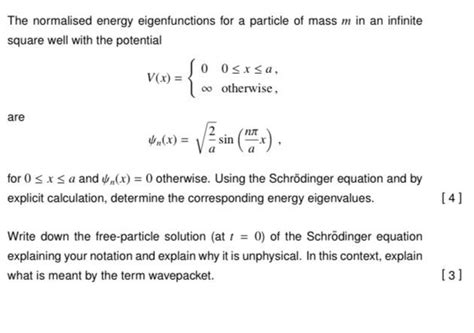 solved the normalised energy eigenfunctions for a particle