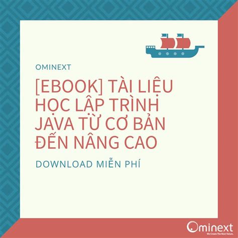 Ominext Jsc Tuyển Dụng On Linkedin Ebook TÀi LiỆu LẬp TrÌnh Java TỪ CƠ BẢn ĐẾn NÂng Cao Java