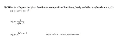 Solved SECTION 1 4 Express The Given Function As A Chegg Com