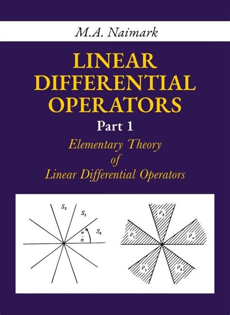 Linear Differential Operators Part 1 Elementary Theory Of Linear