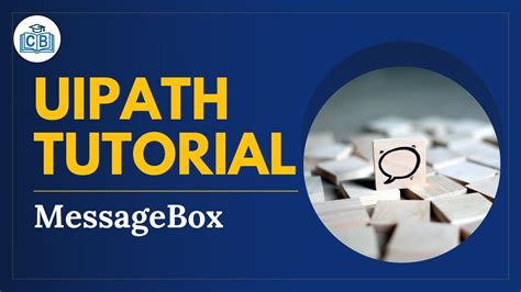 Uipath Tutorial 03 Messagebox Youtube