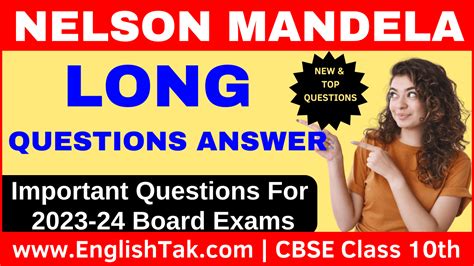 Nelson Mandela Long Questions Answers 2023 10 Board Exams