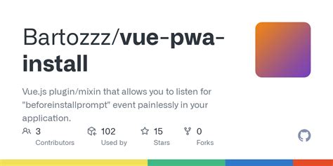 GitHub Bartozzz Vue Pwa Install Vue Js Plugin Mixin That Allows You To Listen For