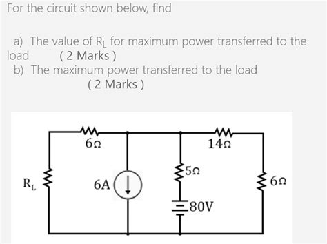 solved for the circuit shown below find a the value of r for maximum