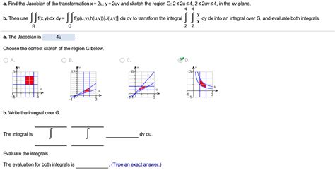 solved a find the jacobian of the transformation x 2u y