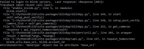 Periodically Can T Login To Blink Response Issue Fronzbot Blinkpy GitHub
