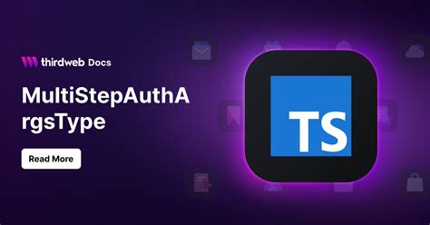 Multistepauthargstype Typescript Sdk