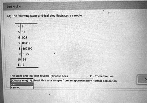 Solved Part 4 0f 4 D The Following Stem And Eaf Plot Illustrates