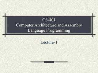 Computer Organization and Assembly Language | PPT | Computing | Technology & Computing