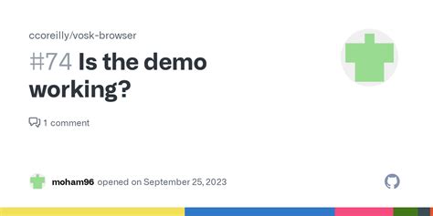 is the demo working · issue 74 · ccoreilly vosk browser · github