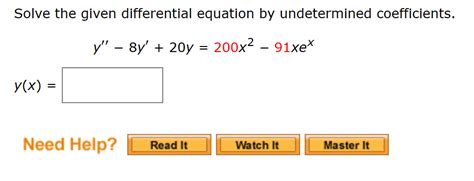 Solve The Given Differential Equation By Undetermined