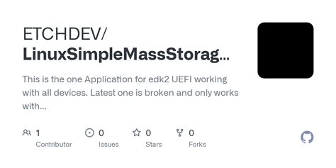 GitHub ETCHDEV LinuxSimpleMassStorage Backup This Is The One Application For Edk UEFI