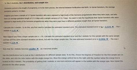 Solved The T Statistic The T Distribution And Sample Chegg Com