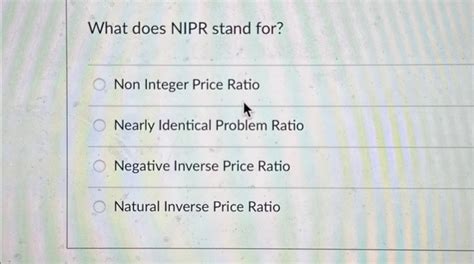 Solved What Does Nipr Stand Fornon Integer Price
