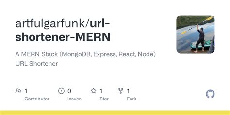 GitHub - artfulgarfunk/url-shortener-MERN: A MERN Stack (MongoDB ...