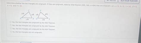 Solved Determine Whether The Two Triangles Are Congruent If