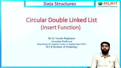Lec 27data Structures Insertion In Circular Double Linked List By Dr
