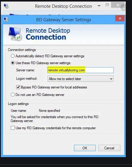 Rd Gateway Configuration Fqdn And Certificate Questions Windows