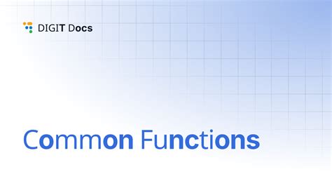 Common Functions Digit Docs
