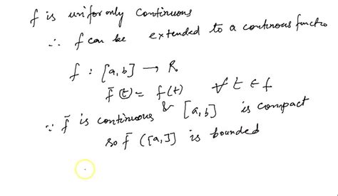 solved a prove that if f is uniformly continuous on the bounded open