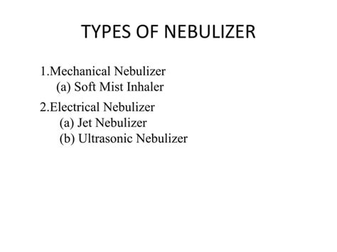 Nebulization Therapy 2 0 Pptx