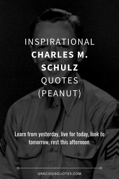41 Inspirational Charles M Schulz Quotes Peanut