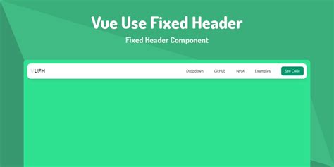 vue use fixed header fixed header component made with vue js