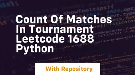 count of matches in tournament leetcode 1688 python youtube