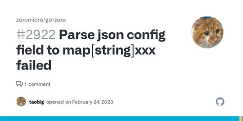 Parse Json Config Field To Map String Xxx Failed · Issue 2922 · Zeromicrogo Zero · Github