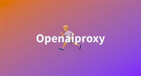 Theallegationsopenaiproxy At Main