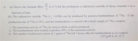 Solved a Derive the formula N t λQ eλt for the Chegg
