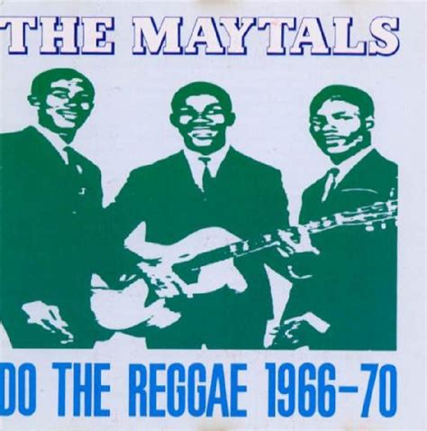 Toots And The Maytals Do The Reggay • Gagarin Magazine