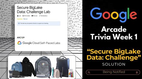 secure biglake data challenge lab solution trivia december week 1