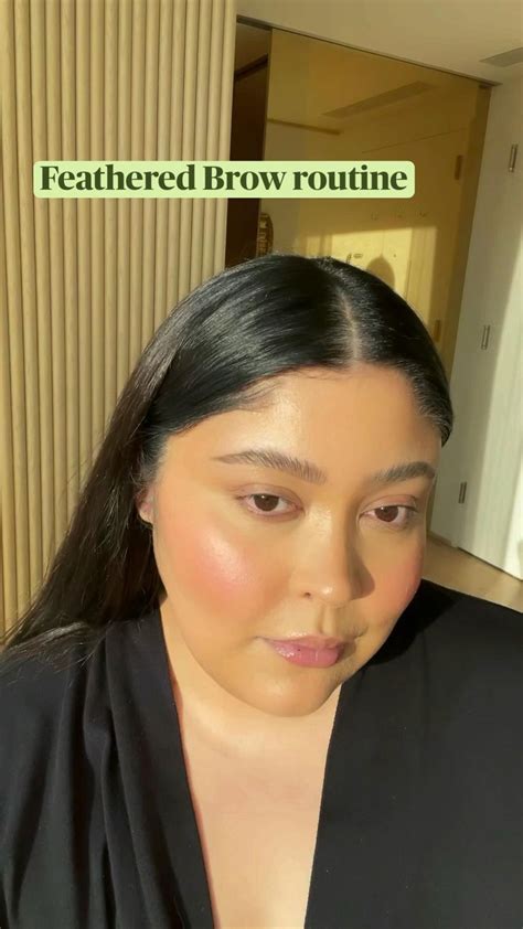 Feathered Brow Routine Feather Brows Brow Routine Brows