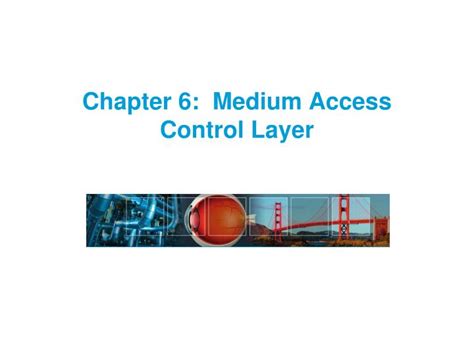 ppt chapter 6 medium access control layer powerpoint presentation