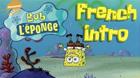 Spongebob Squarepants French Intro Youtube