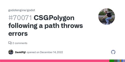 CSGPolygon Following A Path Throws Errors Issue Godotengine Godot GitHub