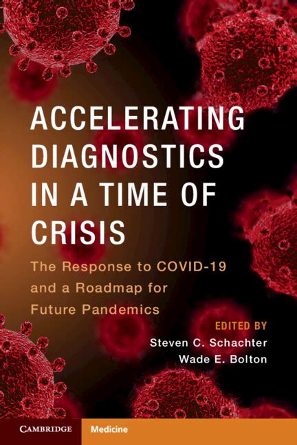 Accelerating Diagnostics In A Time Of Crisis