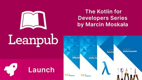 Mastering Kotlin Insights From Marcin Moskalas Book Series Ebooks