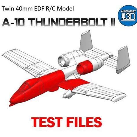 ⚡ A10 Thunderbolt Twin 40mm Edf Test Files・free 3d File For 3d Printing