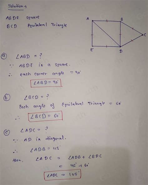 Solved The Diagram Shows A Square Abde And An Equilateral Triangle Bcd A Write Down The Size