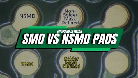 Choosing Between Smd Vs Nsmd Pads